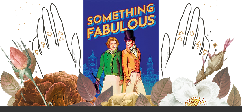 Something Fabulous by Alexis Hall (Review) – Flavia the Bibliophile